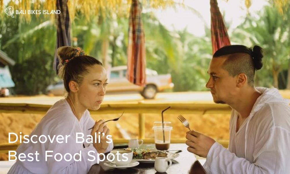 Discover Bali’s Best Food Spots: A Motorbike Explorer’s Guide - Bali ...